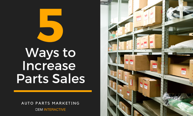 Auto Parts Marketing: 5 Ways to Increase Online Parts Sales & Maximize ...